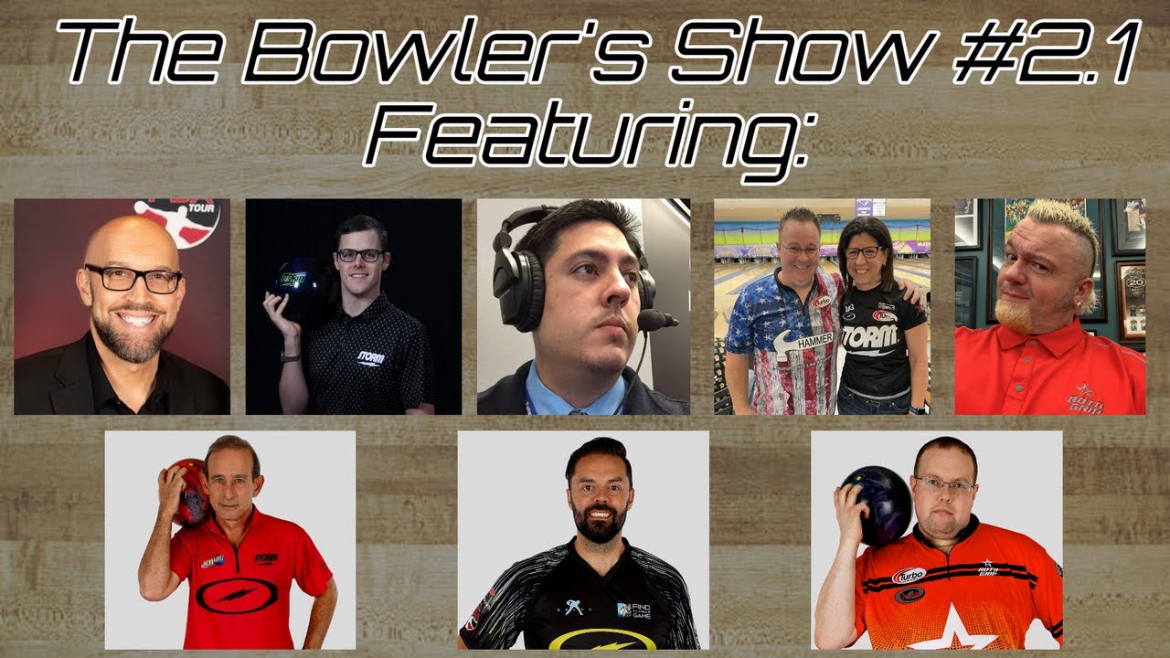 The Bowler's Show 2.1: PBA Tour Commissioner Tom Clark Talks New ...