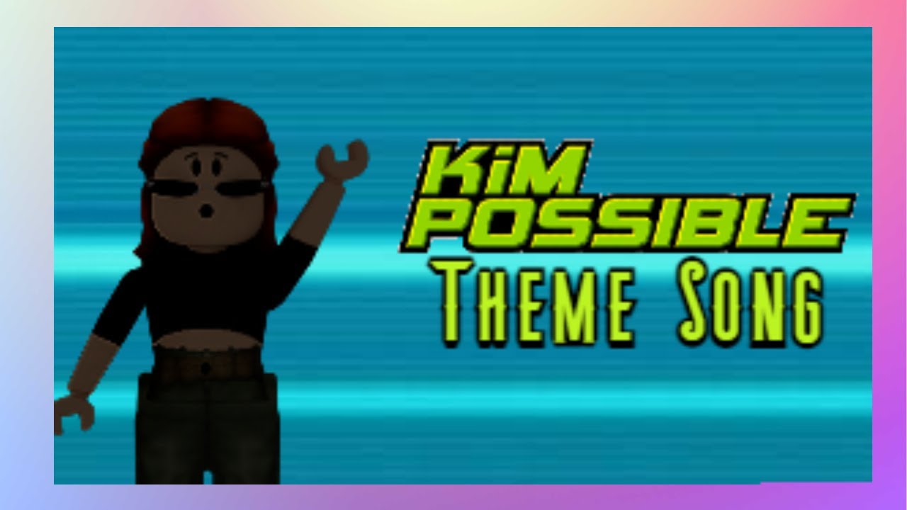 Kim possible music video then song - YouTube