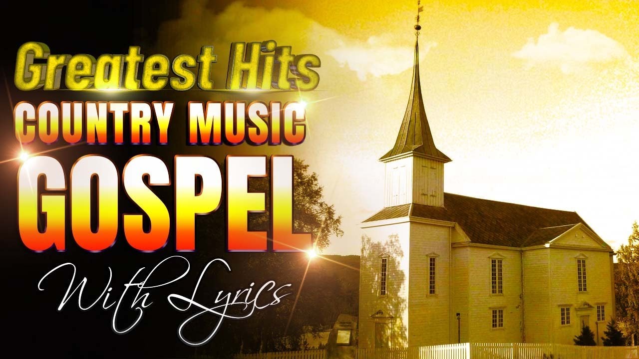 Old Country Church - Best Of Classic Country Gospel Songs - Top 100 ...