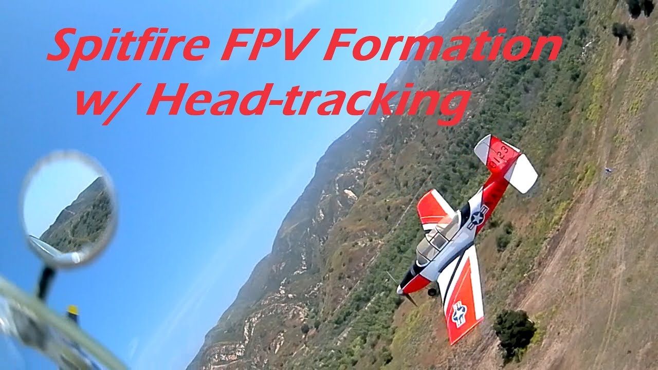 Spitfire FPV Formation with Head-tracking - YouTube