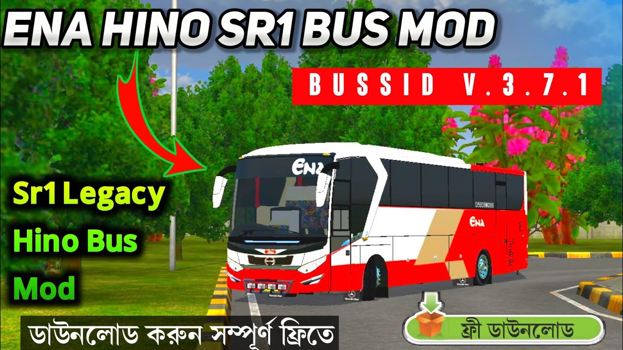 Bussid Ena Hino 1j Ac SR1 Bus Mod for v3.7.1||Ena Transport Ac Bus Mod ...