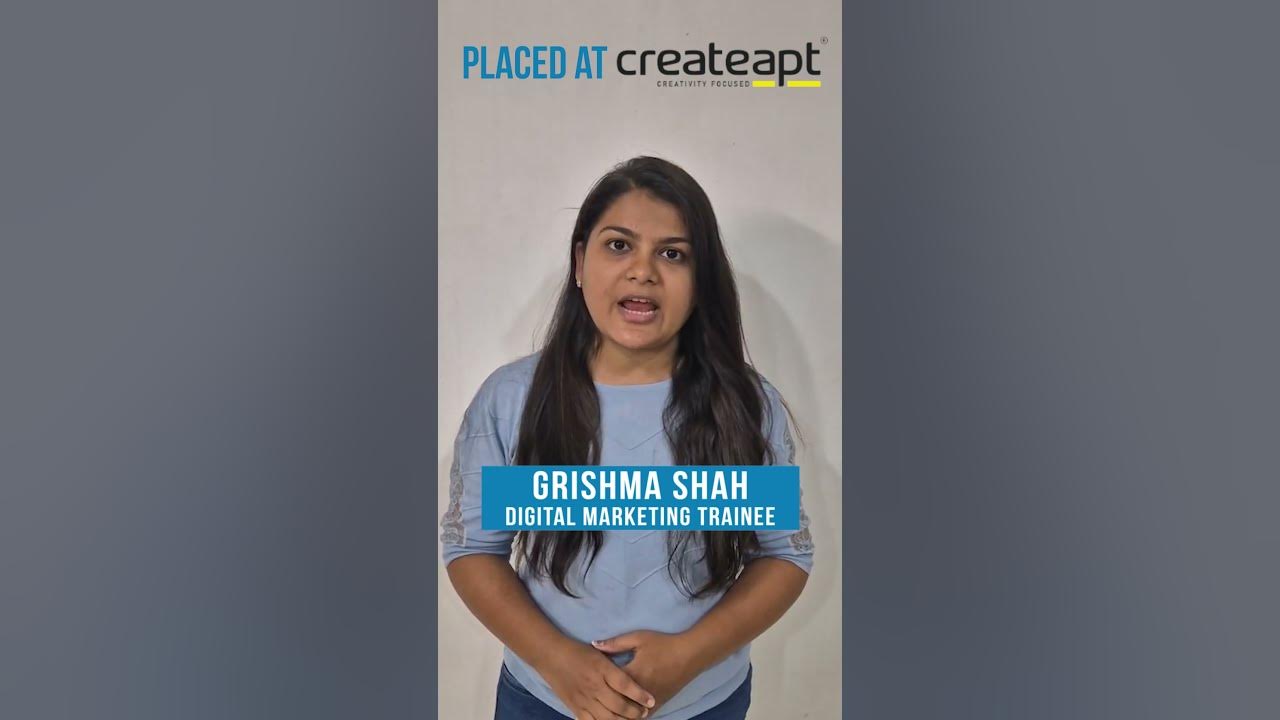 Grishma Shah's Success Story: From VTechLabs to Createapt | Digital Marketing Training ...
