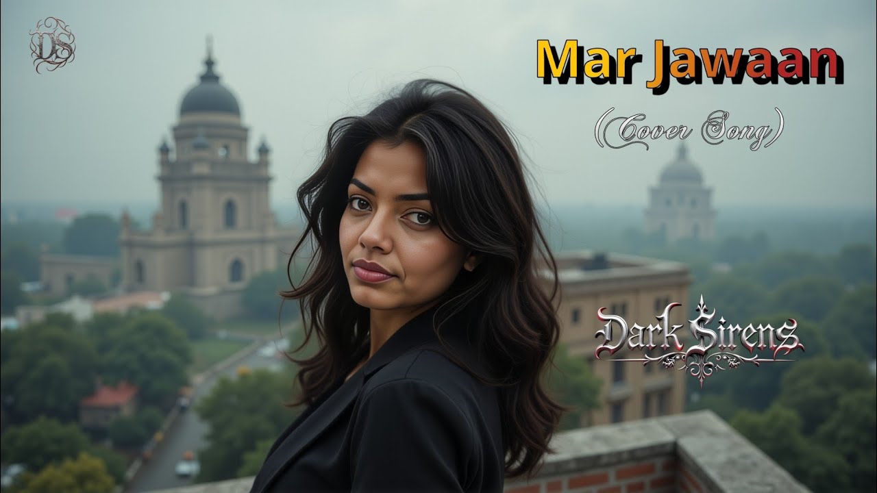 Mar Jawaan (Fashion) - Dark Sirens | Gothic Rock Cover | Salim Sulaiman ...