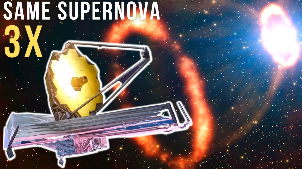 NASA's James Webb Space Telescope Captures Triple Images of Supernova ...