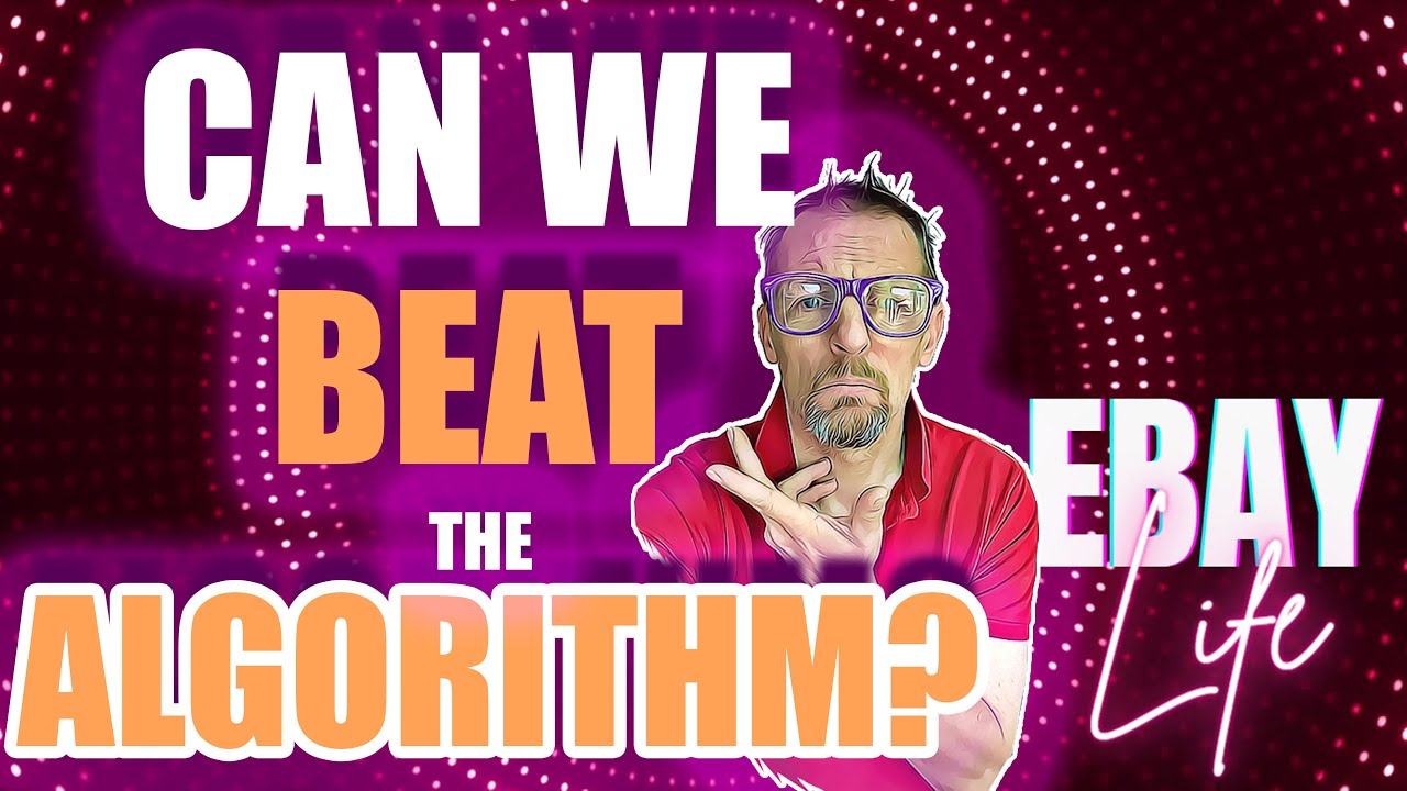 Unveiling eBay's Algorithm Secrets for Sales Boost - YouTube