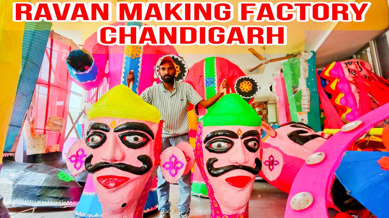 Chandigarh Ravan Making Factory 2025||Ravan Making Factory Chandigarh ...