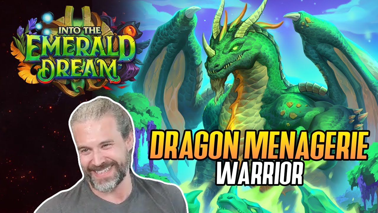 (Hearthstone) Trying Dragon Menagerie Warrior! Into the Emerald Dream ...