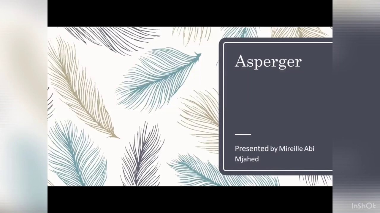 Asperger's Syndrome: Its Definition, Signs and Symptoms and Strategies ...