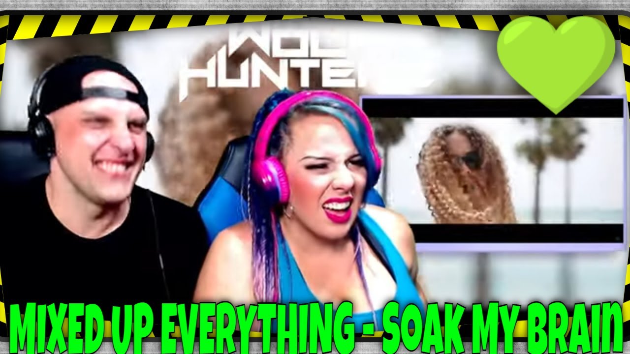MIXED UP EVERYTHING - Soak My Brain (Official Music Video) THE WOLF ...