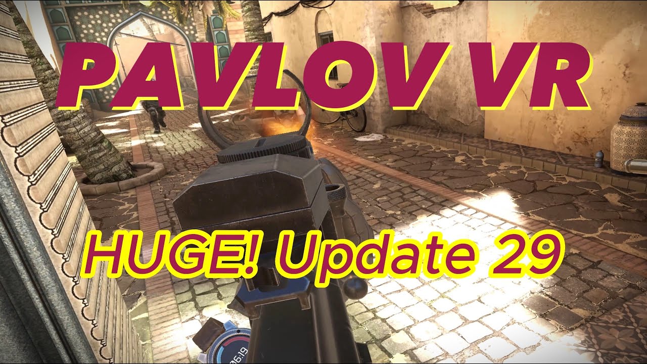 Pavlov VR just got a huge update - YouTube