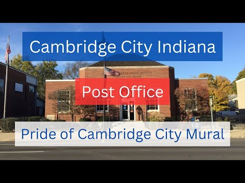Cambridge City Indiana Post Office Building and Mural. - YouTube