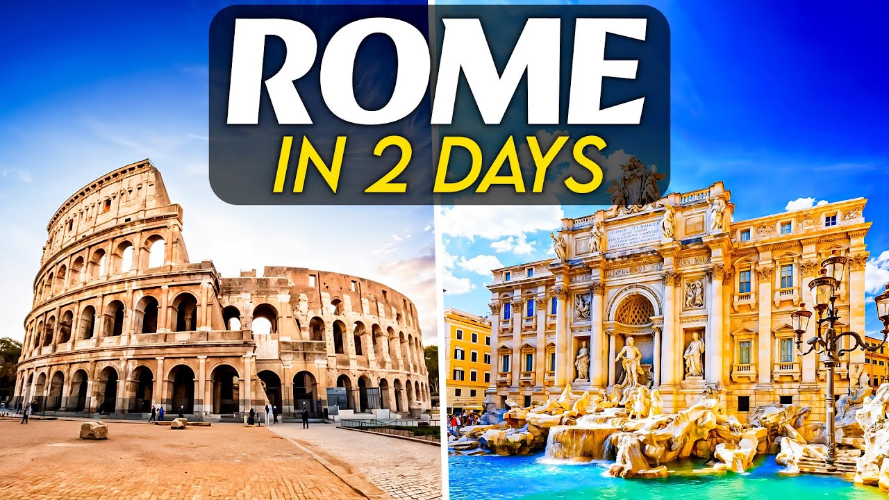 How to Spend 2 Days in ROME Italy | Things To Do | Top Destination | # ...