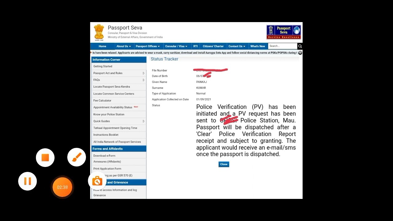 Police Verification Report Has Been Submitted To Police Station Ka Kya