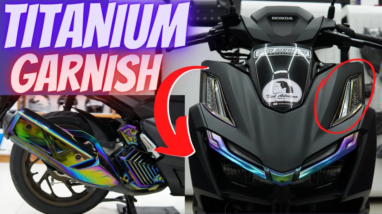 TITANIUM GARNISH For Click 160, PCX 160, ADV 160 and Airblade 160 ...