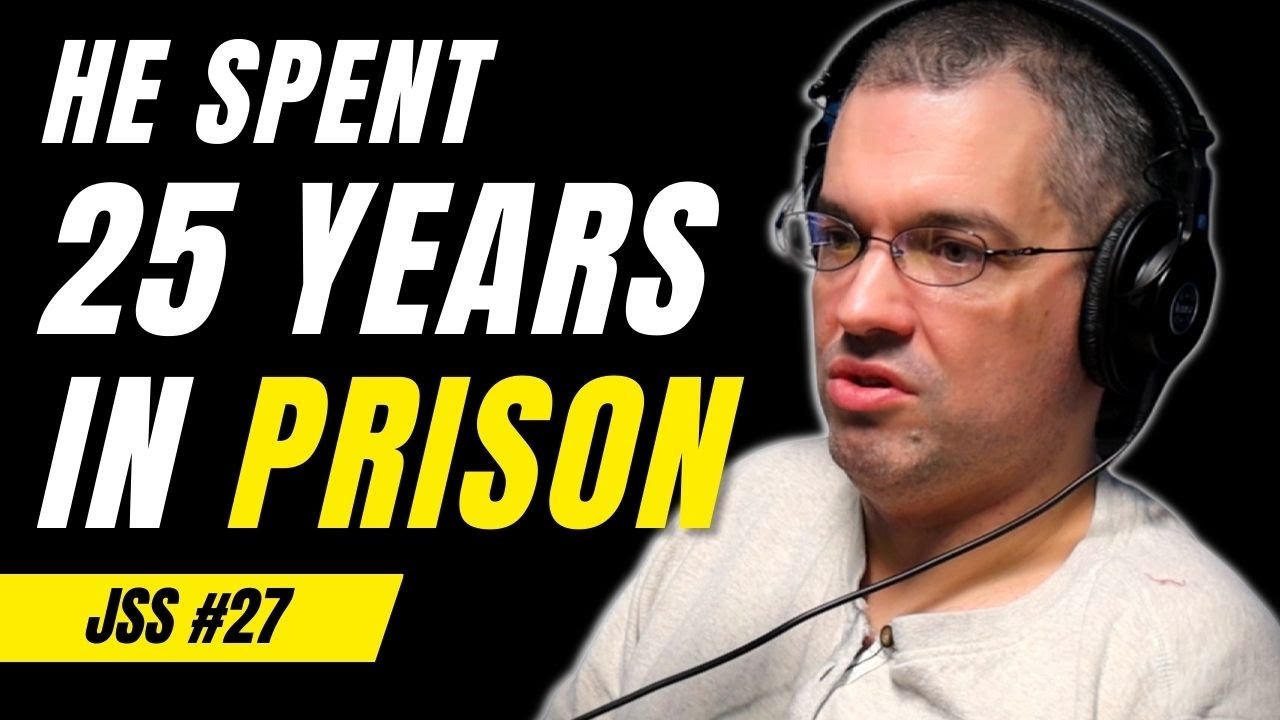 The Man Who Spent 25 Years in Prison | Jason Scalora Show #27 | Michael ...