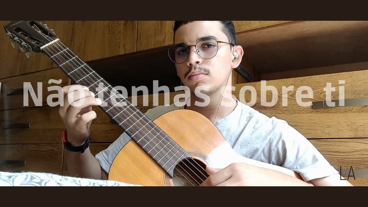 Lucas Ávila - Não tenhas sobre ti - YouTube
