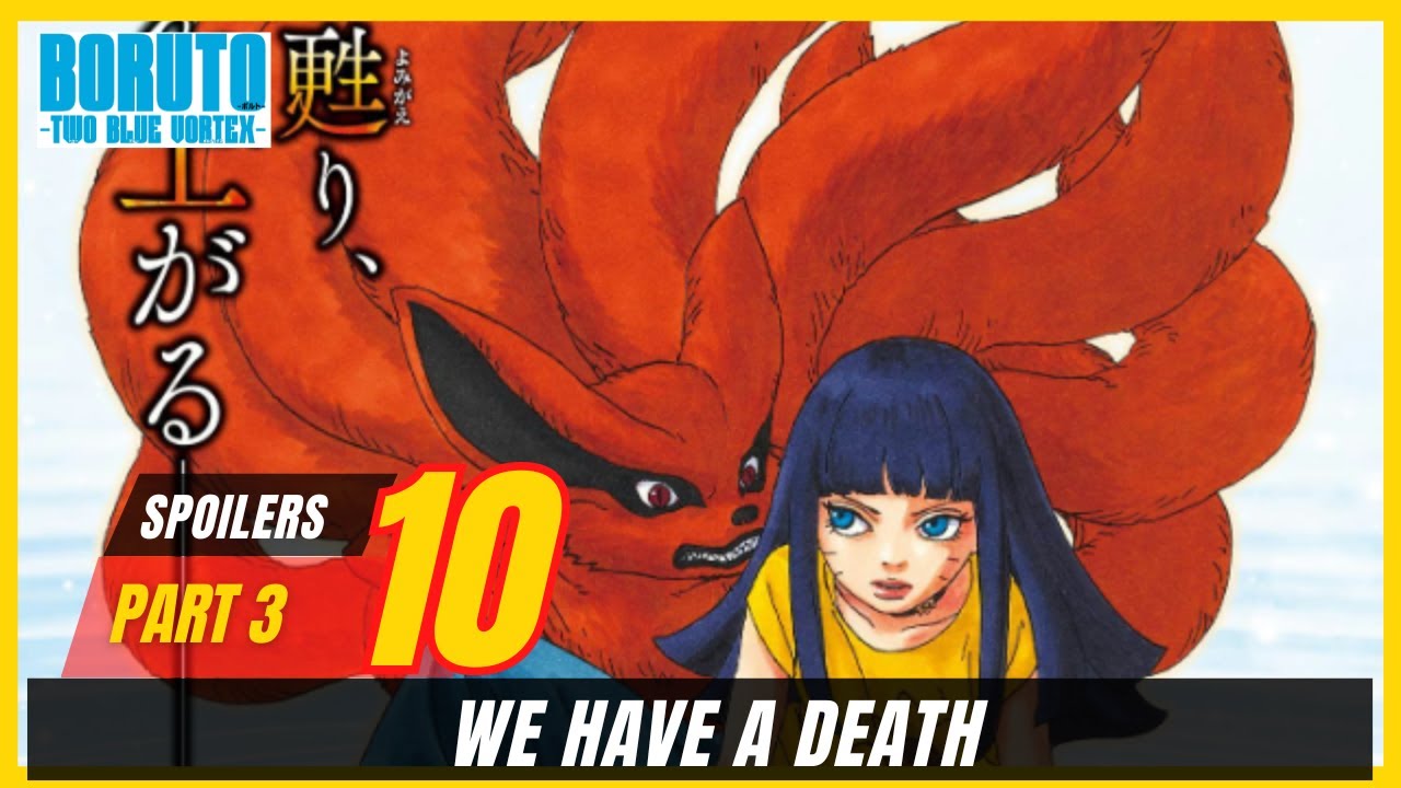 BORUTO TWO BLUE VORTEX CHAPTER 10 | SPOILERS PART 3 - WE HAVE A DEATH ...