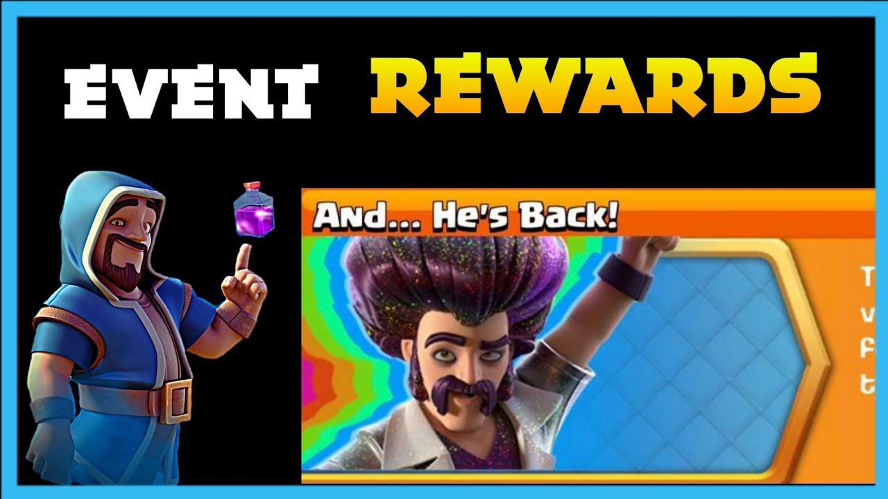 Coc Party Wizard Event Reward - And He is Back Event Reward - Coc ...