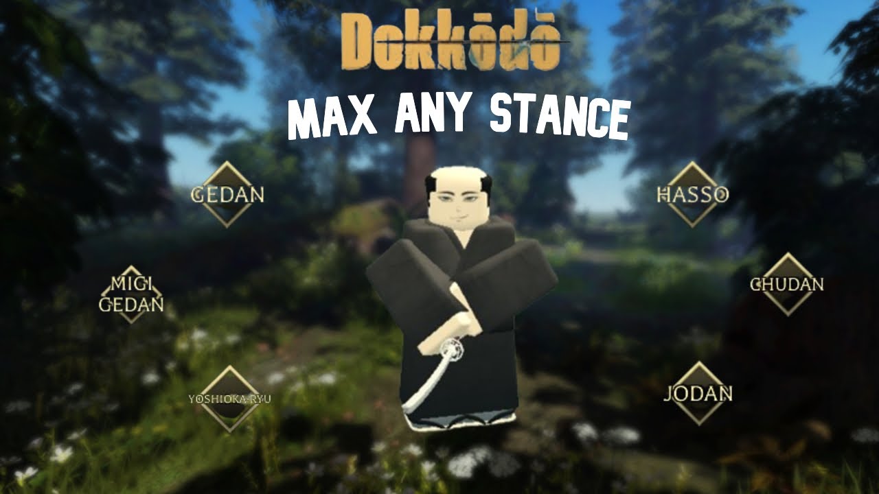 Dokkodo - Mastery Farm Method to Easily Max Out ANY Stance - ROBLOX ...