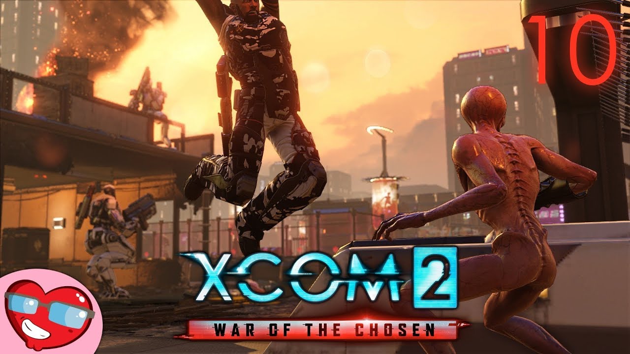 XCOM 2: War of the Chosen - Part 10 - The A-Team - Let's Play Blind ...