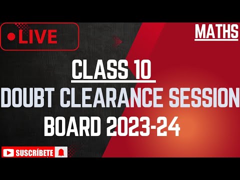 Class 10 maths | doubt clearance session | board 2023-24 - YouTube