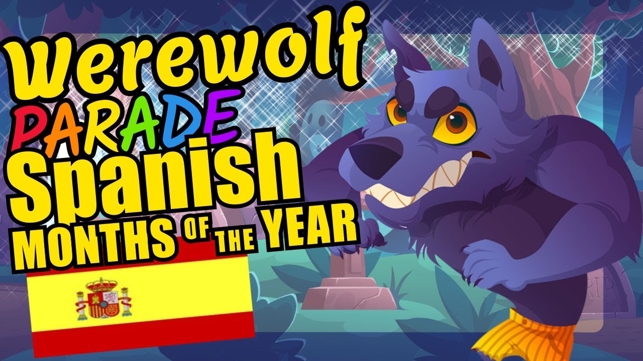 Halloween Werewolf Teaching the Months of the Year in Spanish ...