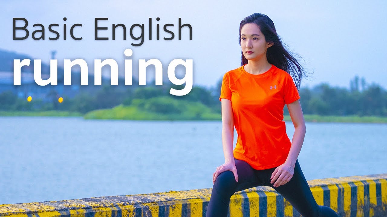 基礎英文特輯第5集🏃一起來跑步吧！Let's go running! 🏃 Basic English - YouTube