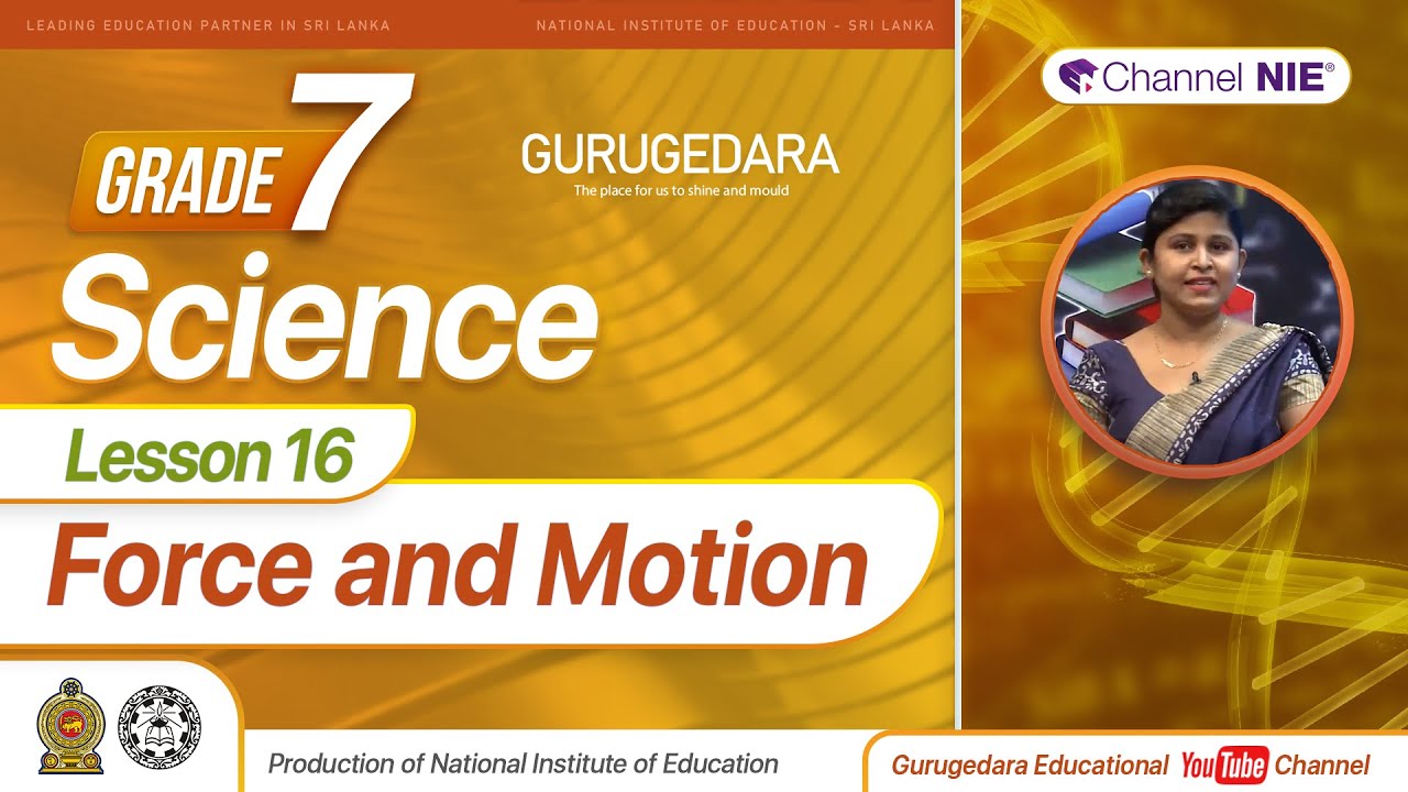 Force and Motion (Lesson 16) | Grade 07 - Science - P 04 - YouTube