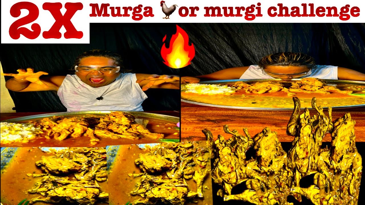 2 X Murga 🐓Or Murgi Eating😋 Challenge 🥵||Mithila Challenge Man ...