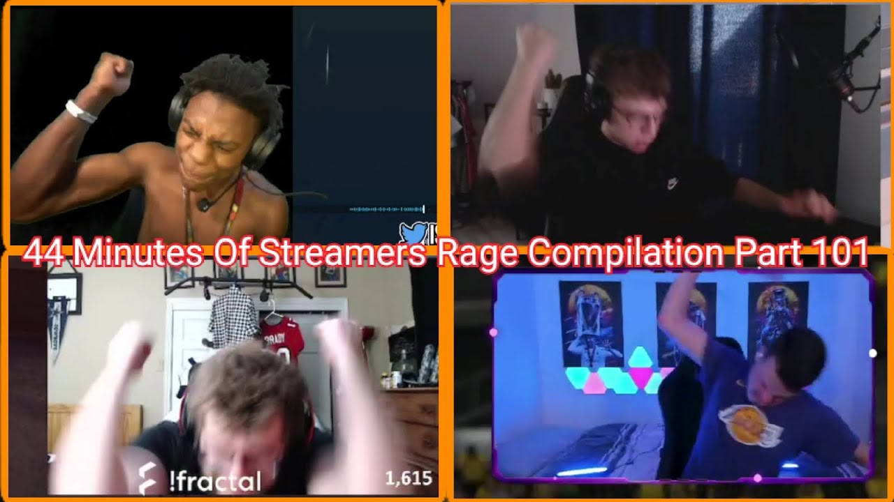 Streamers Rage Compilation Part 101 - YouTube