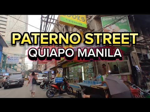 Exploring PATERNO STREET in Quiapo Manila, the optical supply capital ...