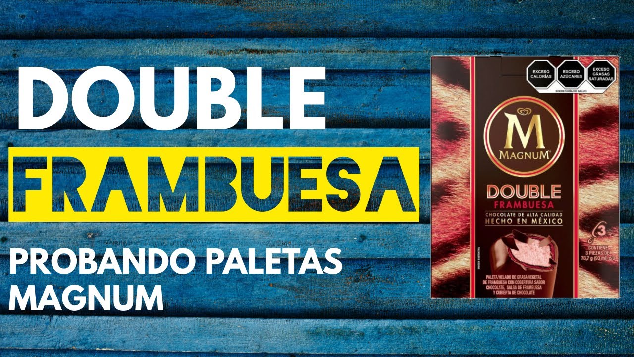 PROBANDO DOUBLE FRAMBUESA MAGNUM - YouTube