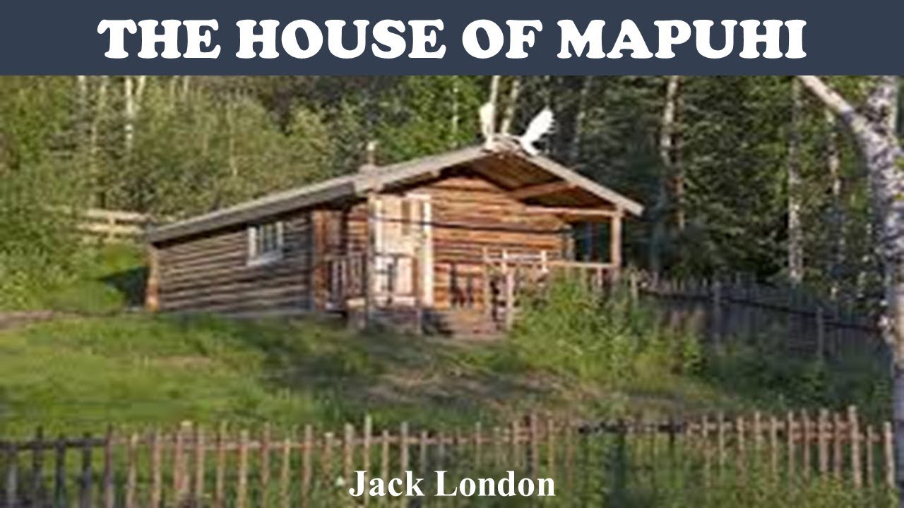 Learn English Through Story - The House of Mapuhi by Jack London - YouTube