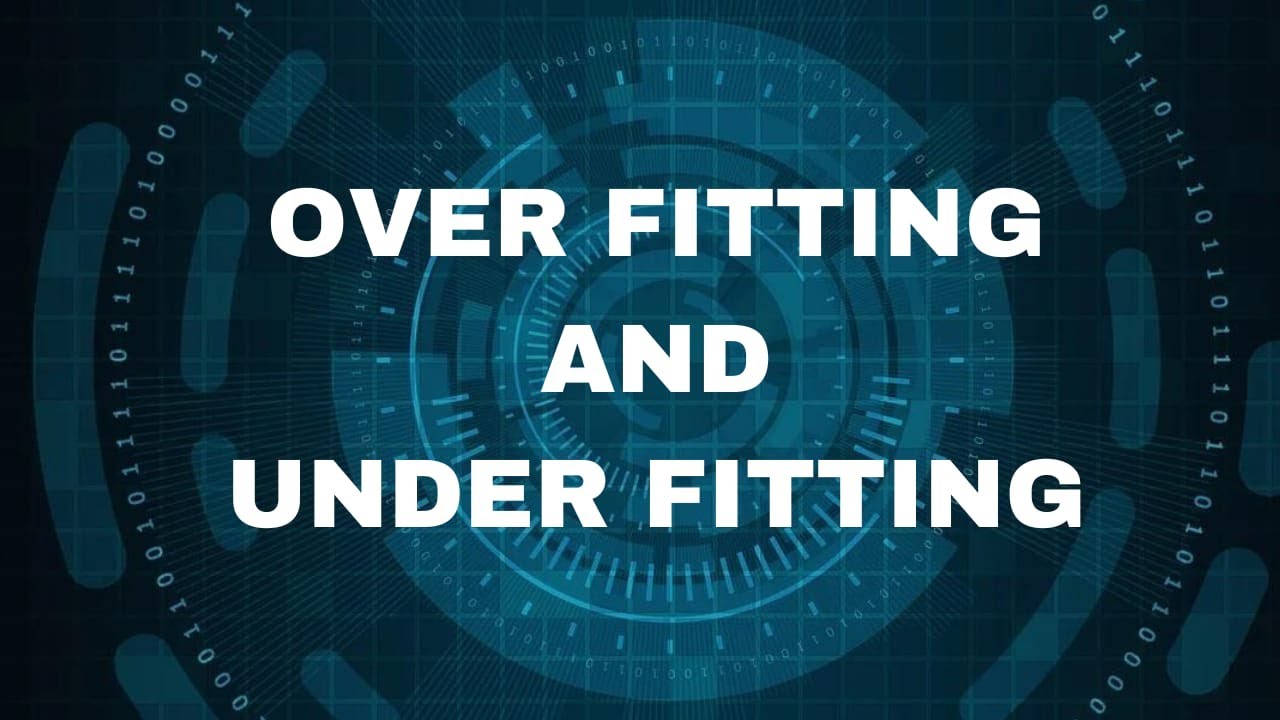 OVERFITTING AND UNDERFITTING | BASIC OF DATA SCIENCE | BASIC OF MACHINE LEARNING - YouTube