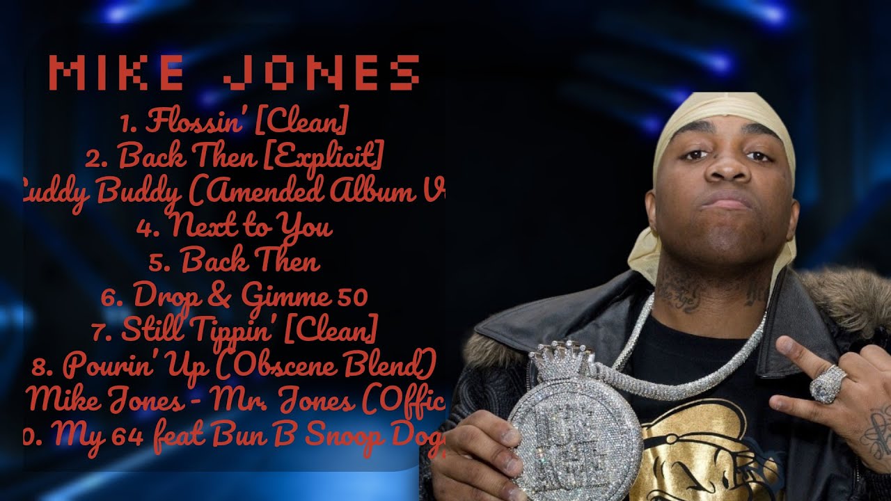 Mike Jones-Latest chart-toppers of 2024-Best of the Best Playlist-Ahead ...