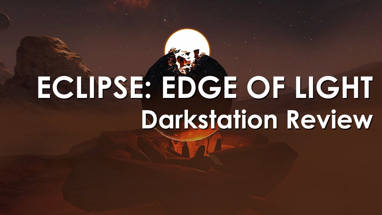 Eclipse: Edge of Light Review - YouTube