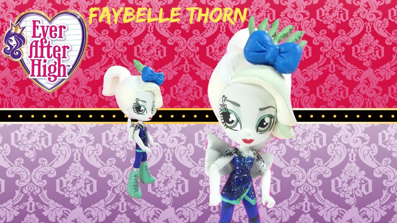 Faybelle Thorn Ever After High