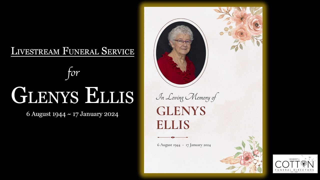 Livestream Funeral Service for Glenys Ellis - YouTube
