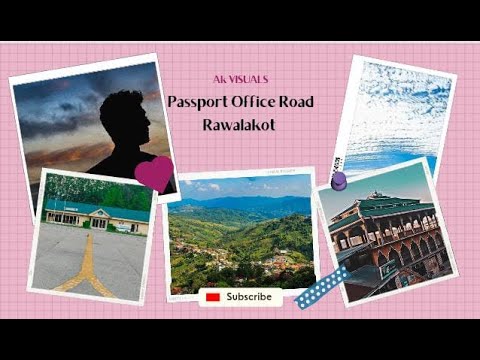 Passport Office Road Rawalakot Azad Kashmir ||Rawalakot City || AK ...