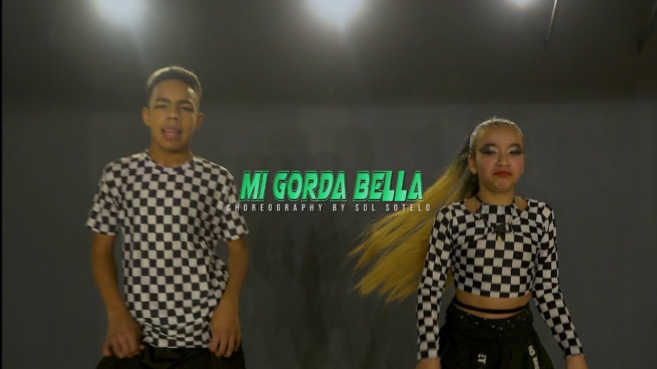 💥MI GORDA BELLA💥 | By Sol Sotelo - YouTube