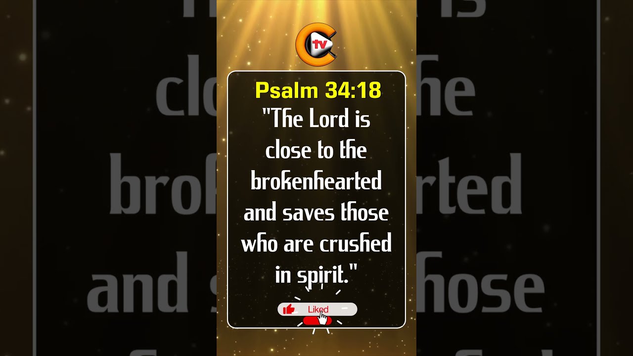 Psalm Chapter 34 Verse 18 shorts youtubeshorts bible bibleverse Psalm Chapter 34 Verse 18 shorts youtubeshorts bible bibleverse