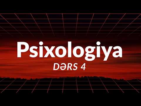 Psixologiya Dərs 4