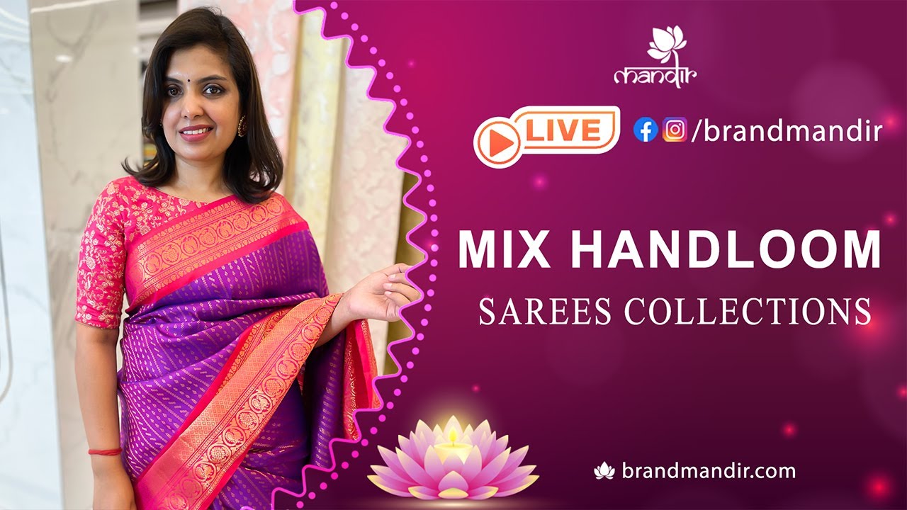 Mix Handloom Sarees Collection | WhatsApp Number 733 733 7000 | Brand ...