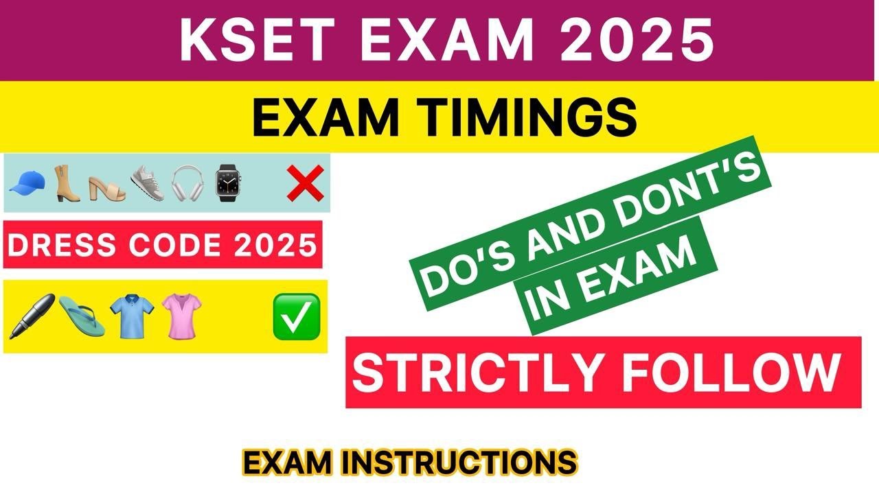 KSET Exam 2025 Dress code | Do's and Don'ts in Exam | KSET exam ...