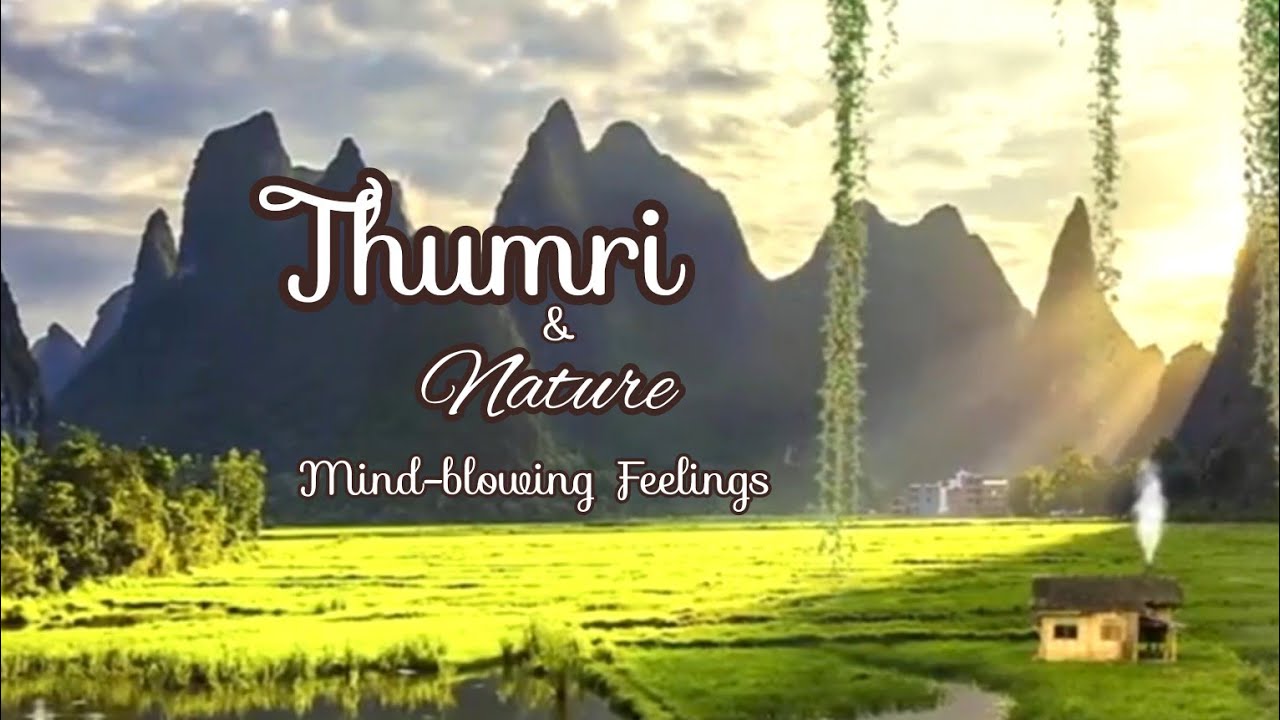 Thumri Song With Nature l Classical Music l Nazariya Lage..l Anisha Roy ...