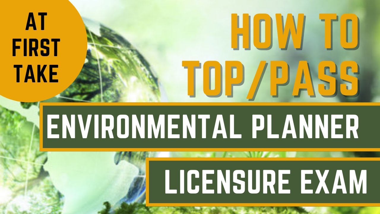 TIPS TO PASS THE ENVIRONMENTAL PLANNER BOARD EXAM - YouTube