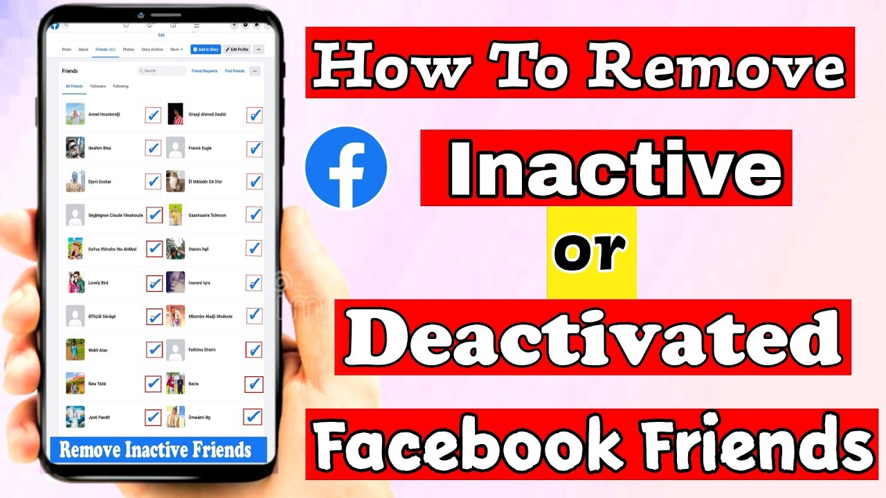 How To Remove Inactive Friends On Facebook Removing Inactive Facebook Friends All In One How To Remove Inactive Friends On Facebook Removing Inactive Facebook Friends All In One