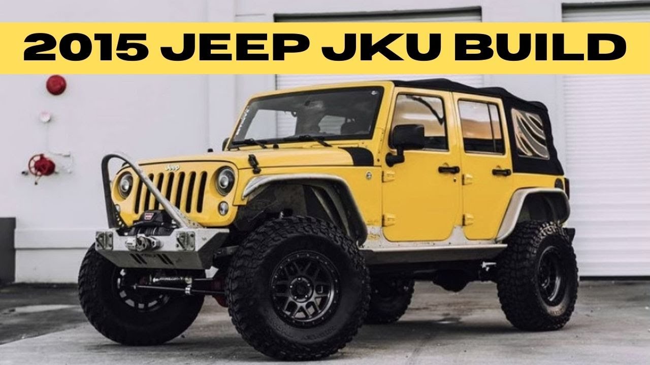 2015 Jeep JKU Build Walk Around - YouTube