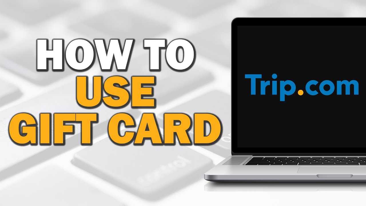 How to Use Gift Card on Trip com (Quick Tutorial) - YouTube