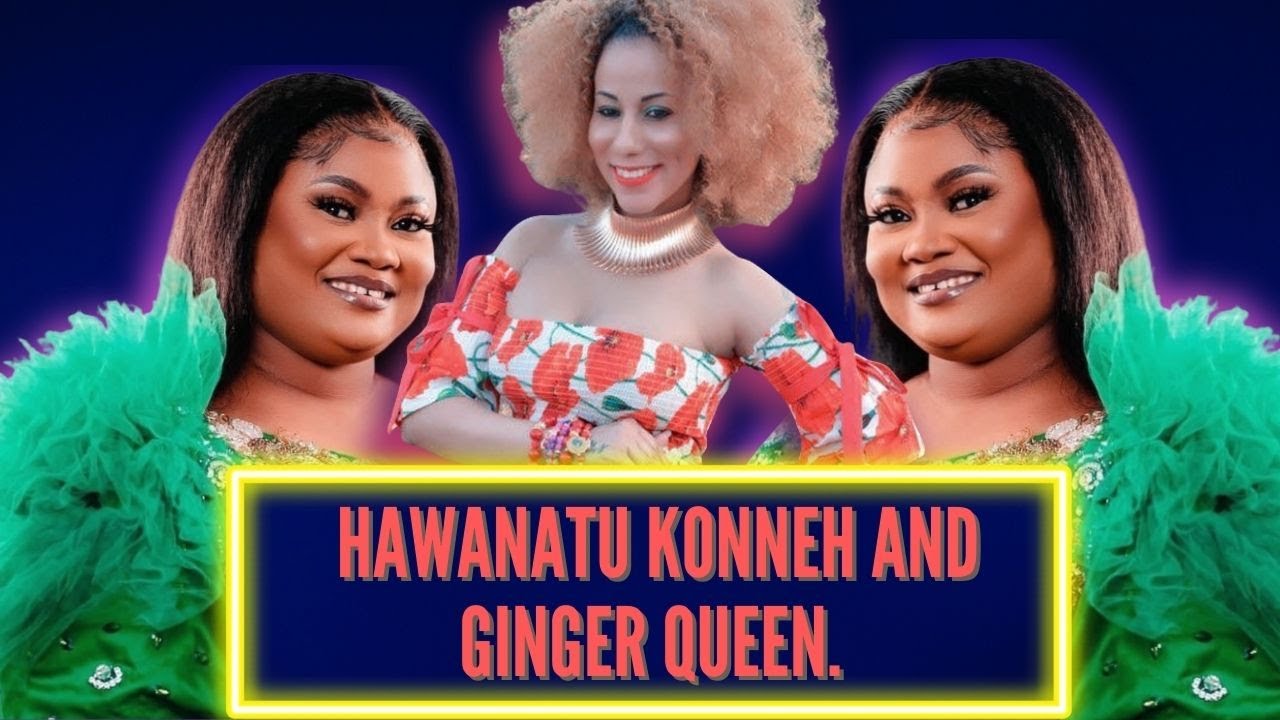 Ginger Queen call Hawanatu Konneh “okuro dog“hawa say Ginger na d ...